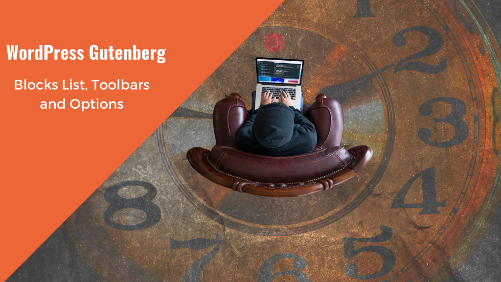WordPress Gutenberg Blocks List, Toolbars and Options - AmDee LLC